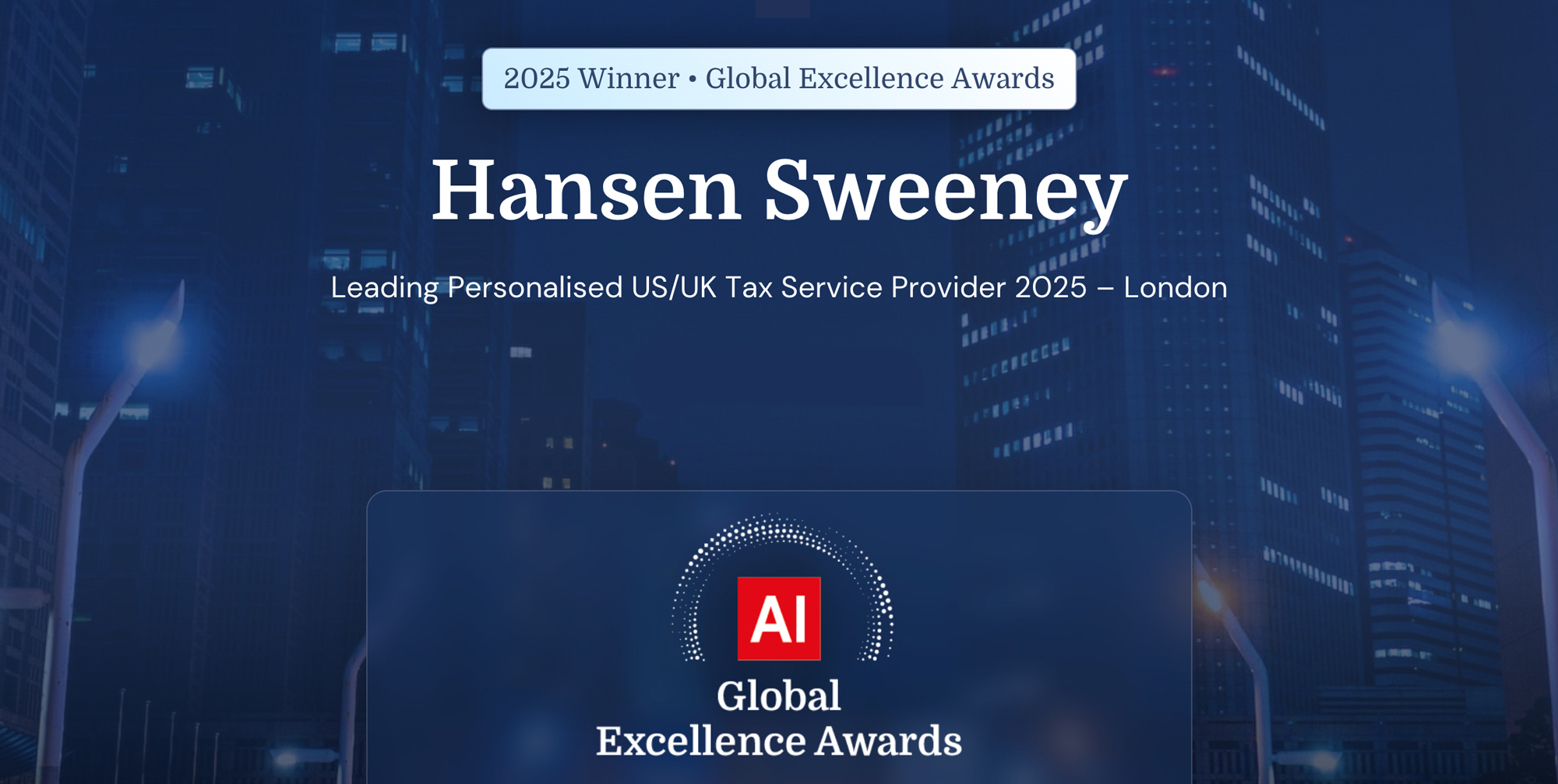 Winners in AI Global Excellence Awards - Hansen Sweeney | Canary Wharf ...